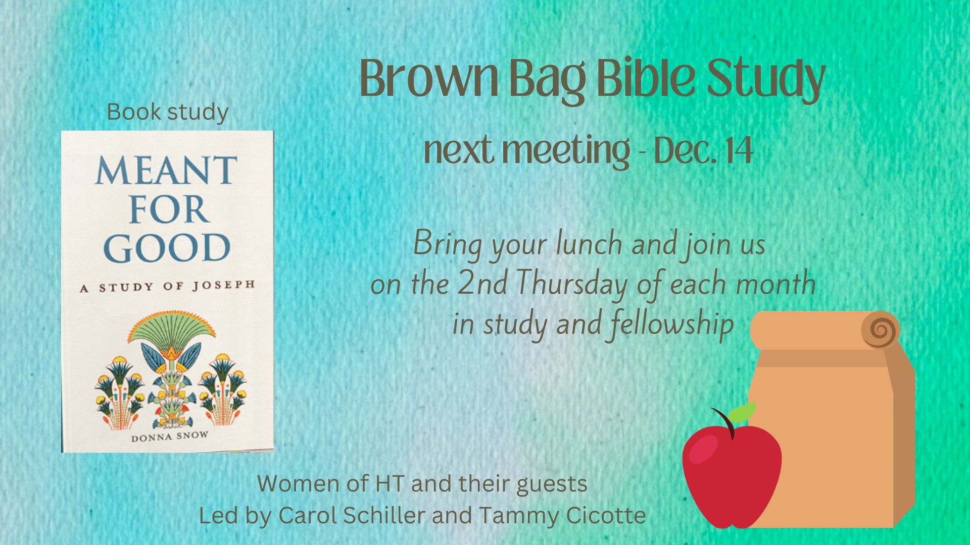 LADIES BROWN BAG BIBLE STUDY - Historic Trinity