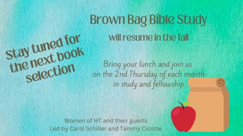 LADIES BROWN BAG BIBLE STUDY - Historic Trinity